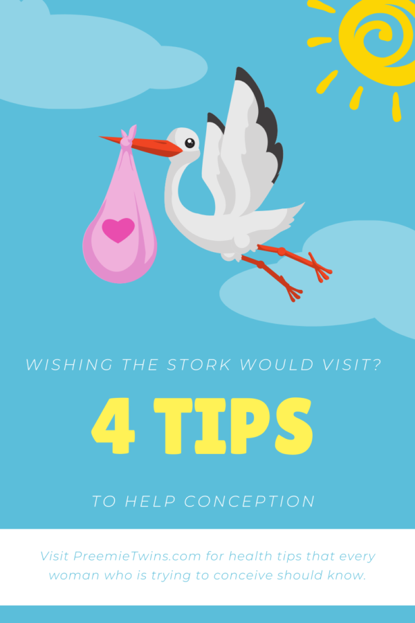Trying To Conceive? 4 Health Tips Every Woman Should Know - Preemie ...